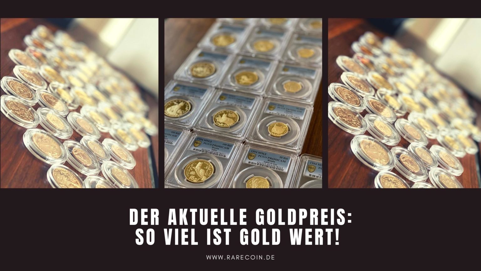 Der aktuelle Goldpreis: So viel ist Gold wert! - RareCoin